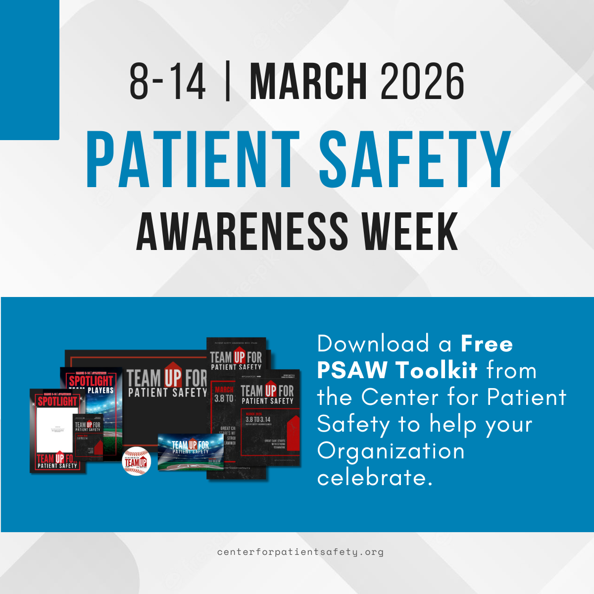 Patient Safety Awareness Week (PSAW)