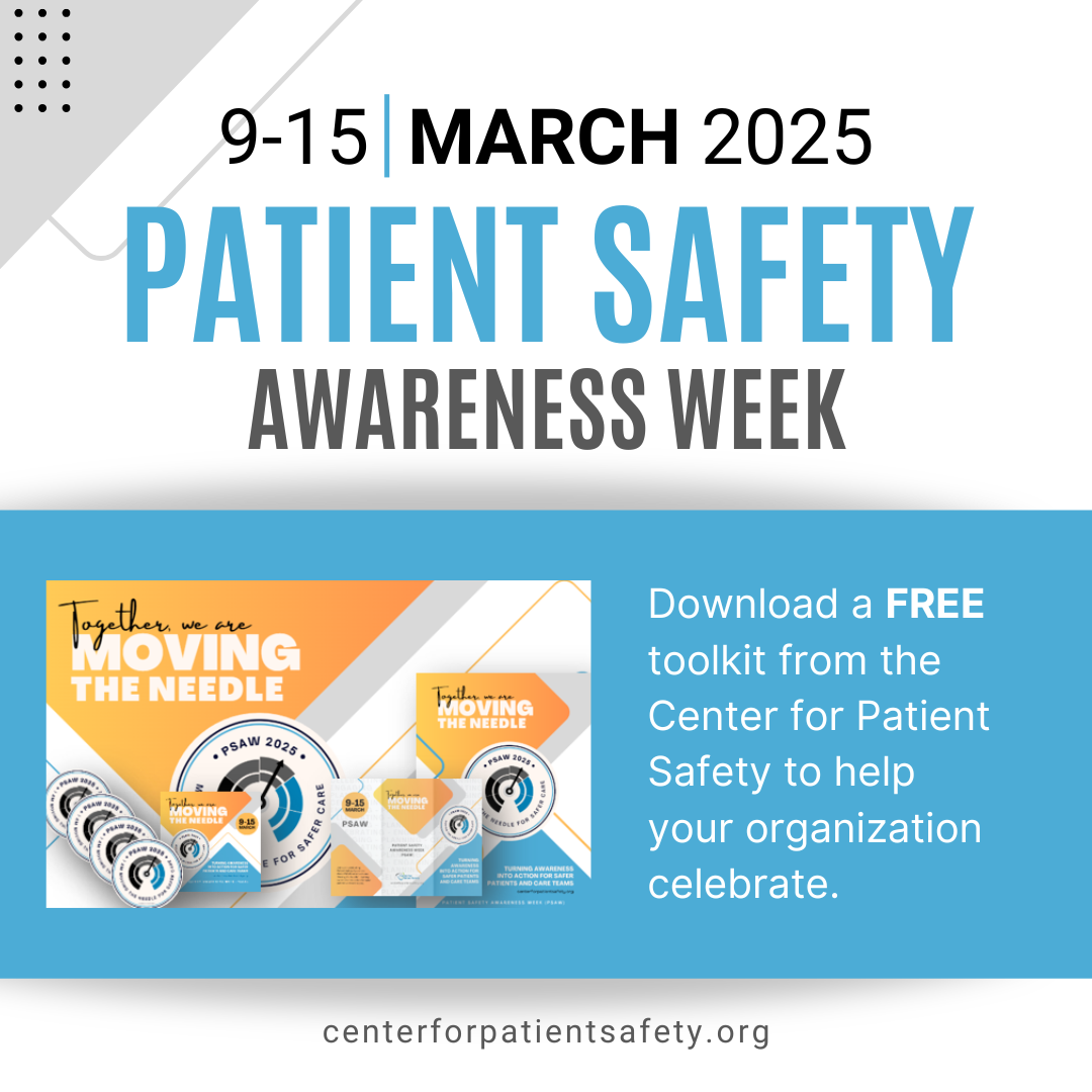 Patient Safety Awareness Week (PSAW)